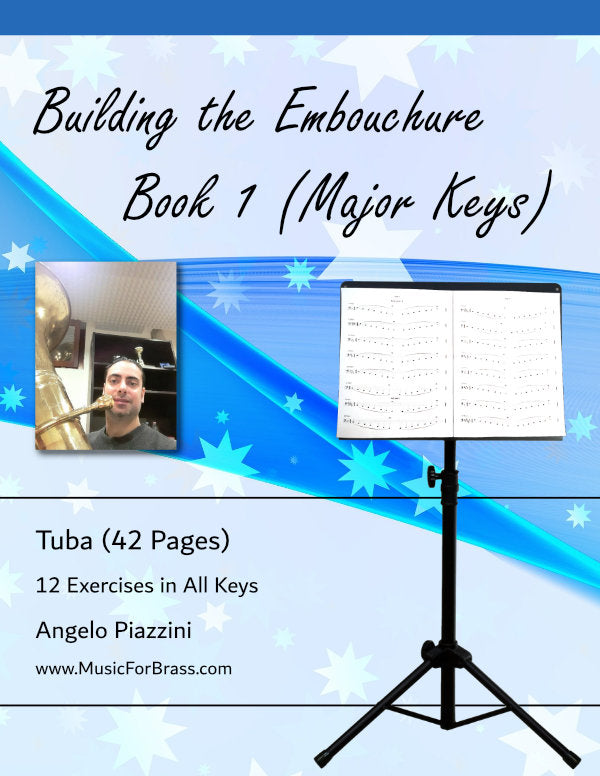 Building the Embouchure for Tuba (Major Keys) – Music For Brass