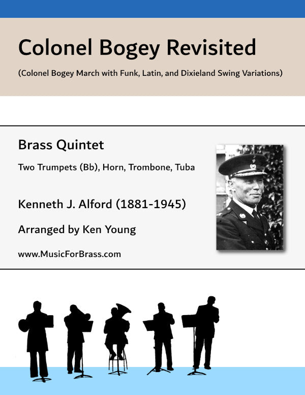 Colonel Bogey Revisited for Brass Quintet – Music For Brass